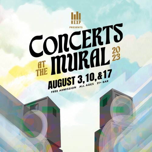 KEXP and Seattle Center Present Concerts at the Mural